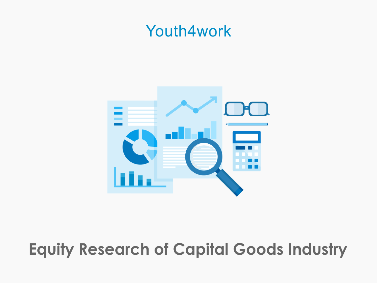 Equity Research of Capital Goods Industry
