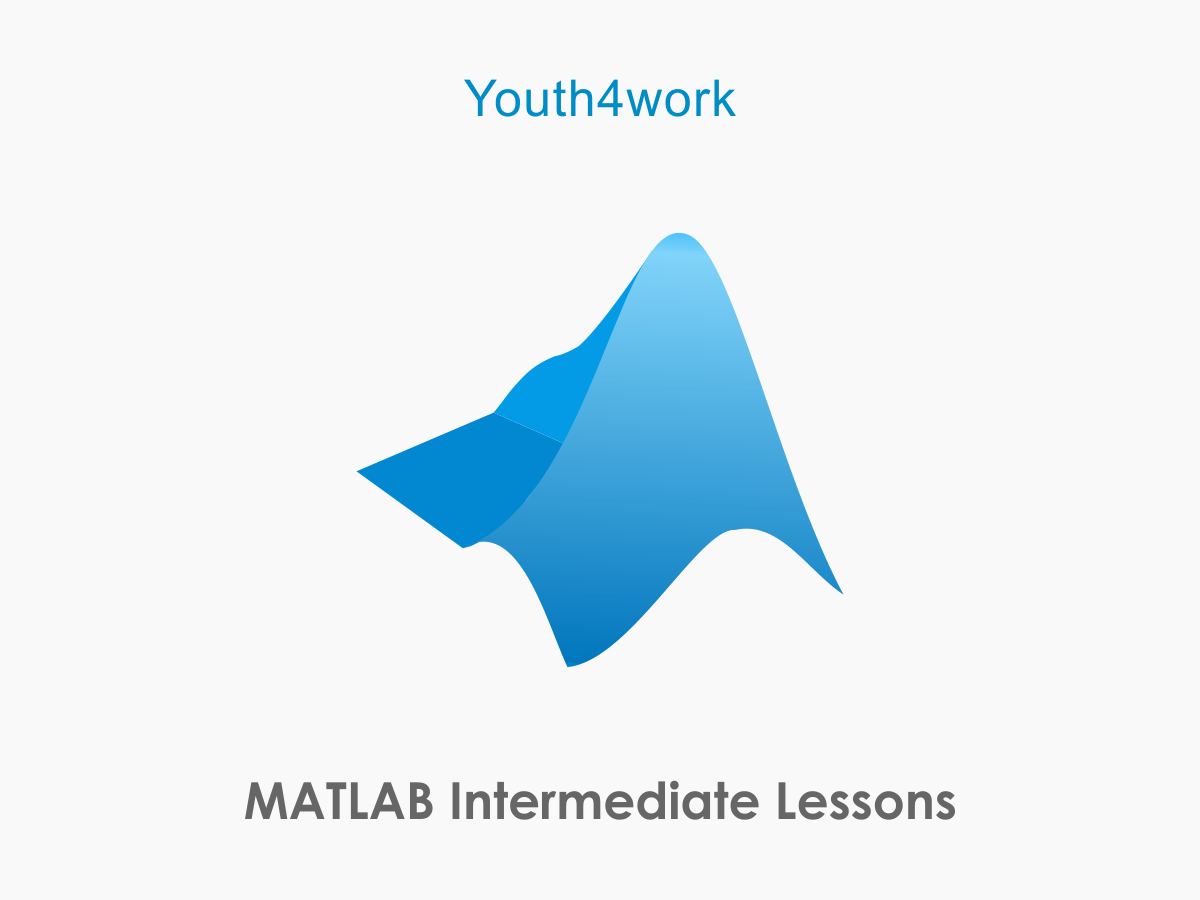 MATLAB Intermediate Lessons