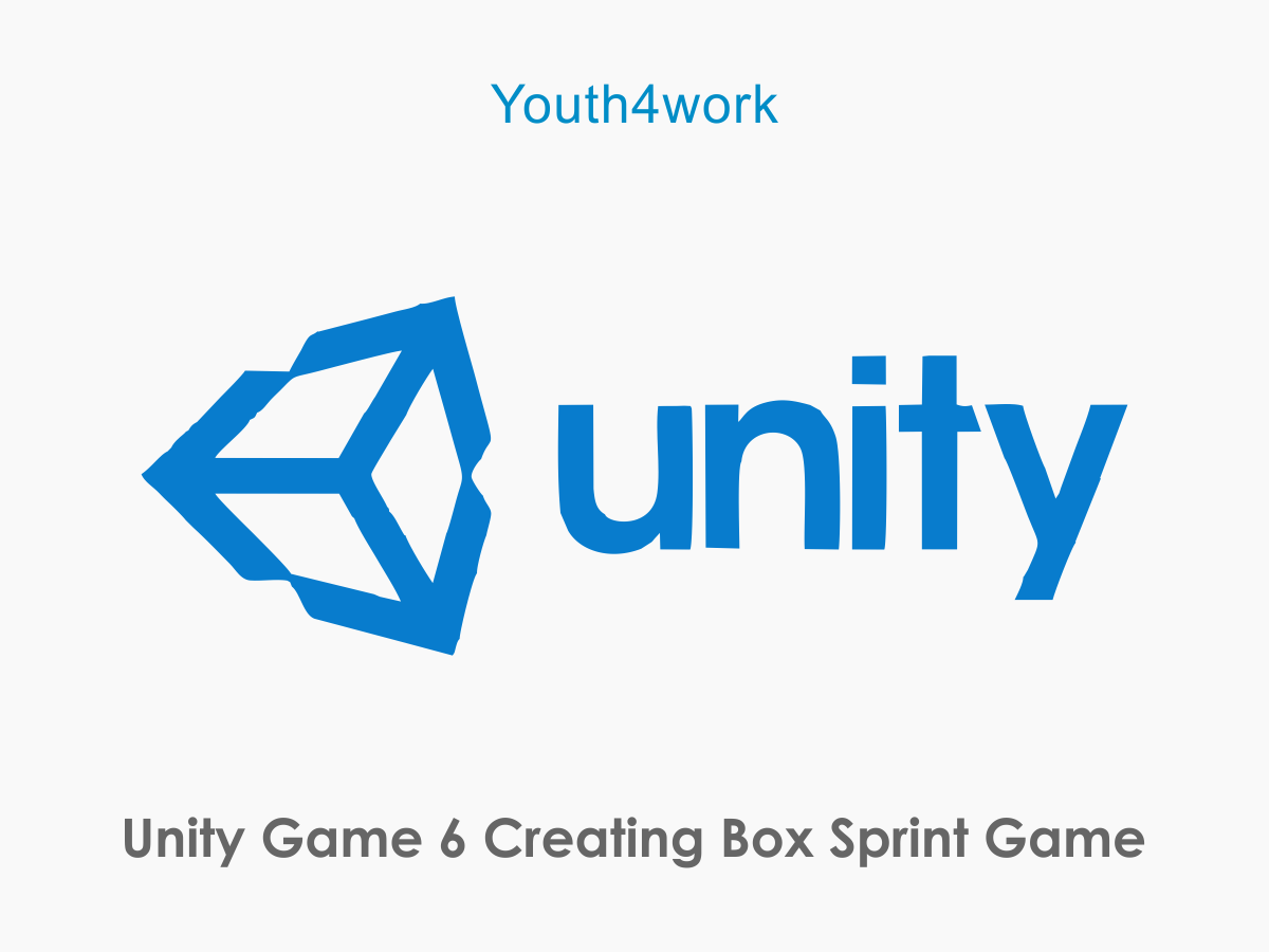 Unity Game 6 Creating Box Sprint Game