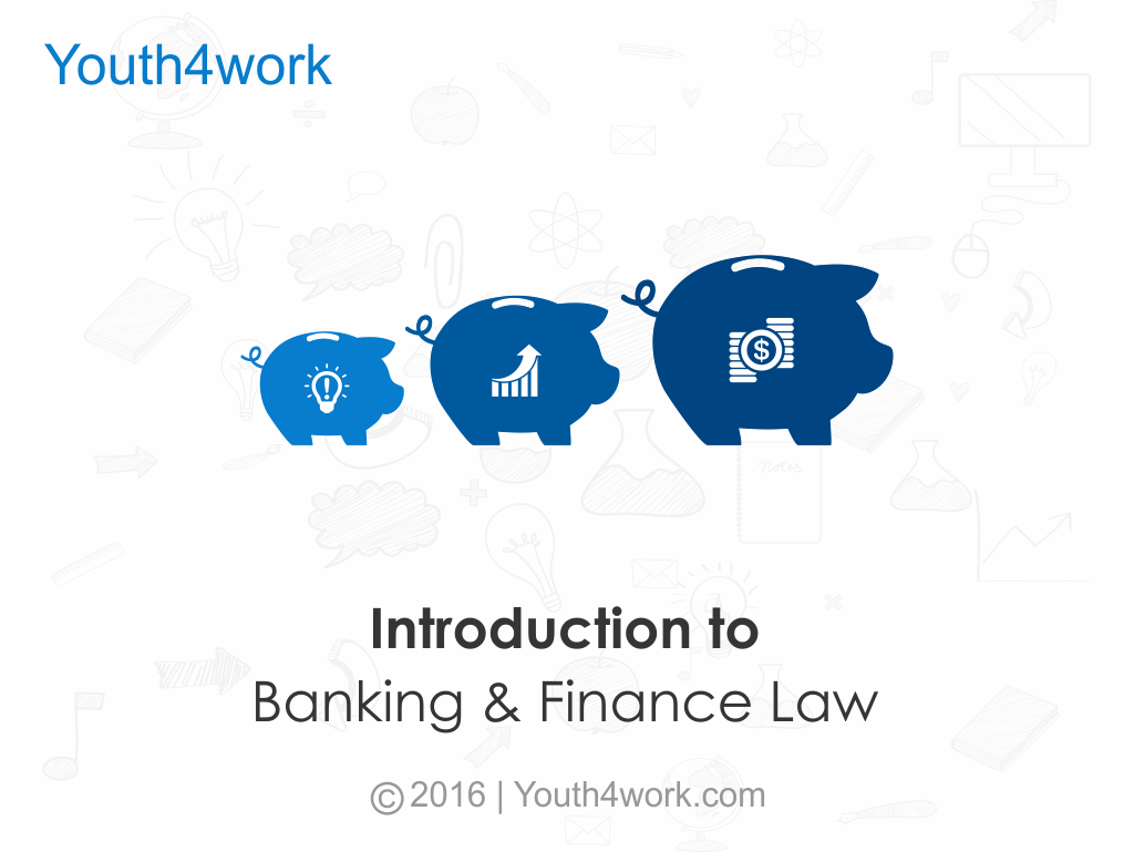 Introduction to Banking and Finance Law
