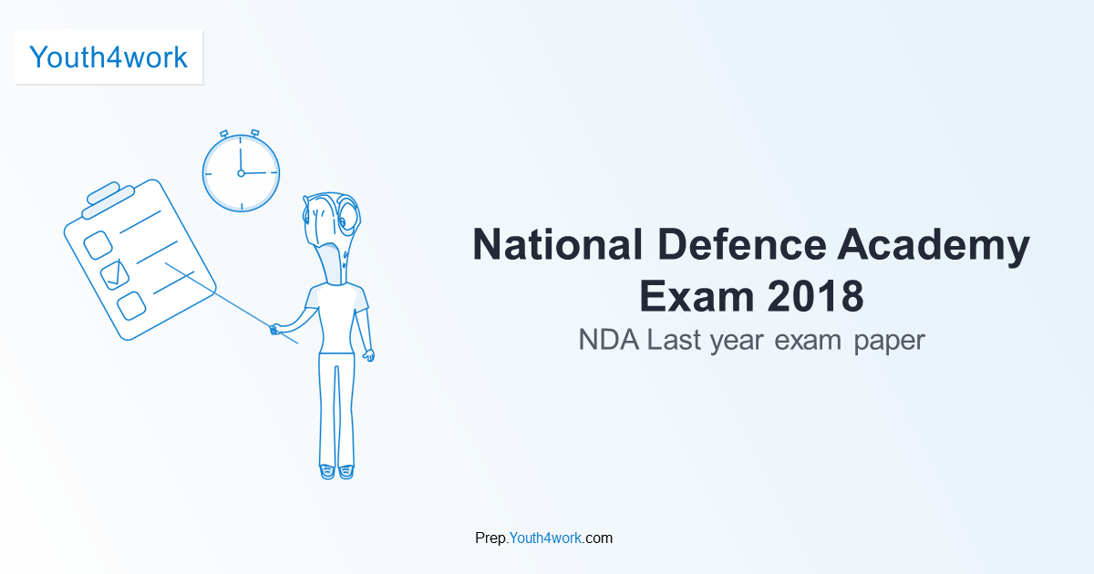 NDA Exam Pattern, Syllabus, Marking scheme, Previous Year Papers