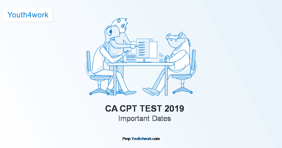 CA CPT Application Form, Exam Dates, Eligibility and Mock Test Series
