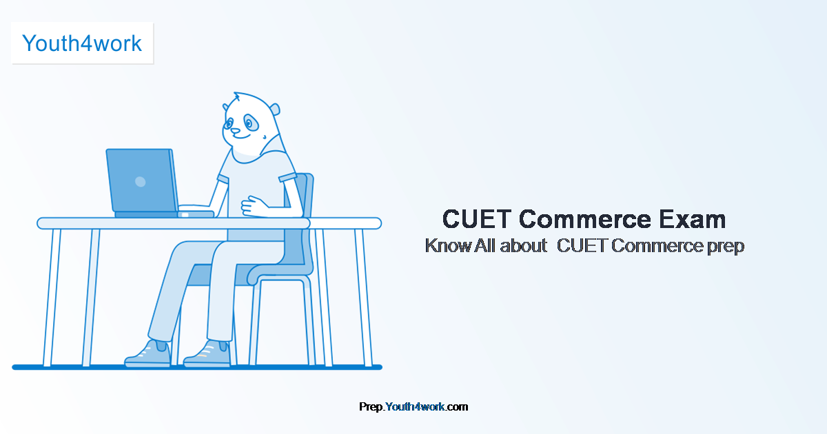 CUET Commerce Entrance Exam Pattern, Details and Previous Year Papers