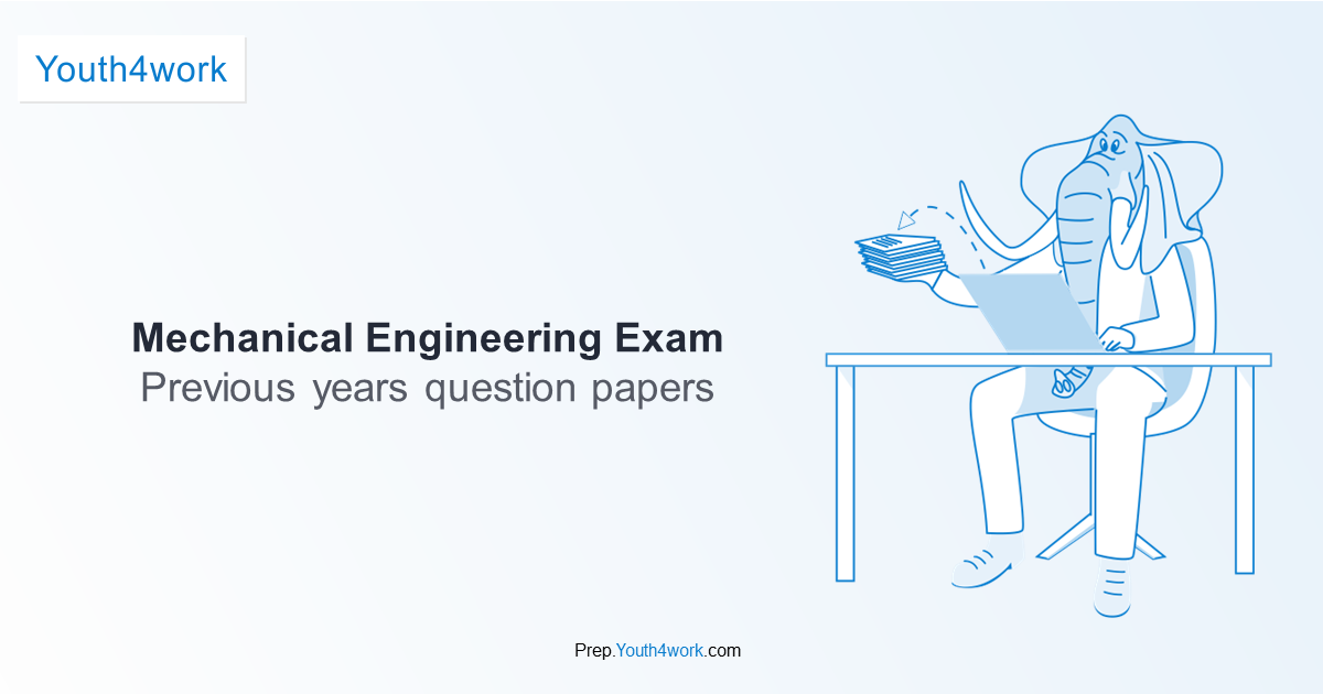 Mechanical Engineering Entrance Exam Pattern, Eligibility, Sample Papers