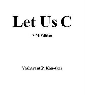 Let Us C by Yashwant Kanetkar
