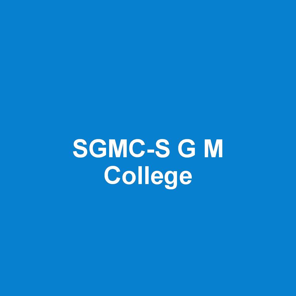 SGMC-S G M College