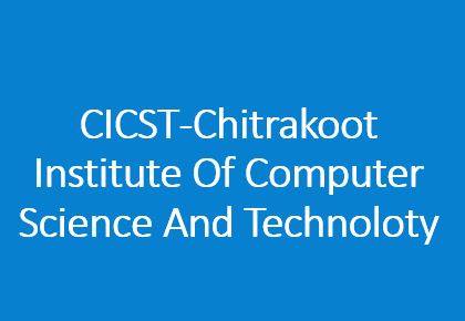 CICST-Chitrakoot Institute Of Computer Science And Technoloty