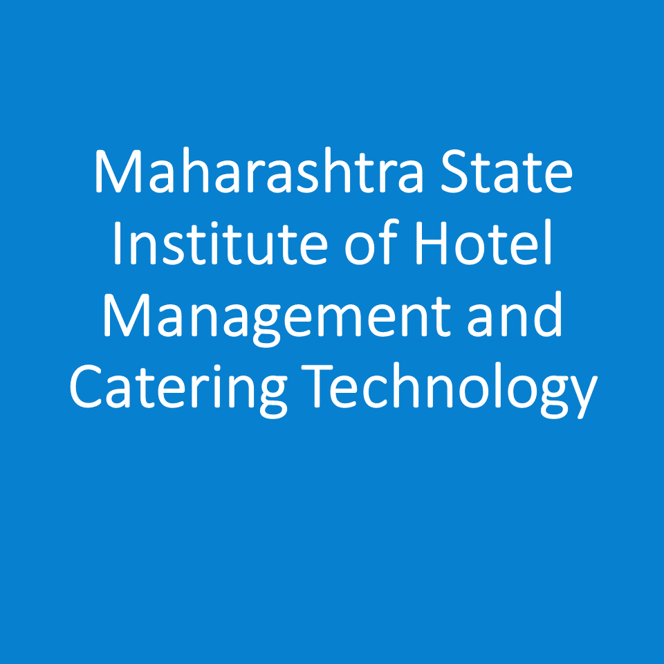 MSIHMCT-Maharashtra State Institute of Hotel Management and Catering ...