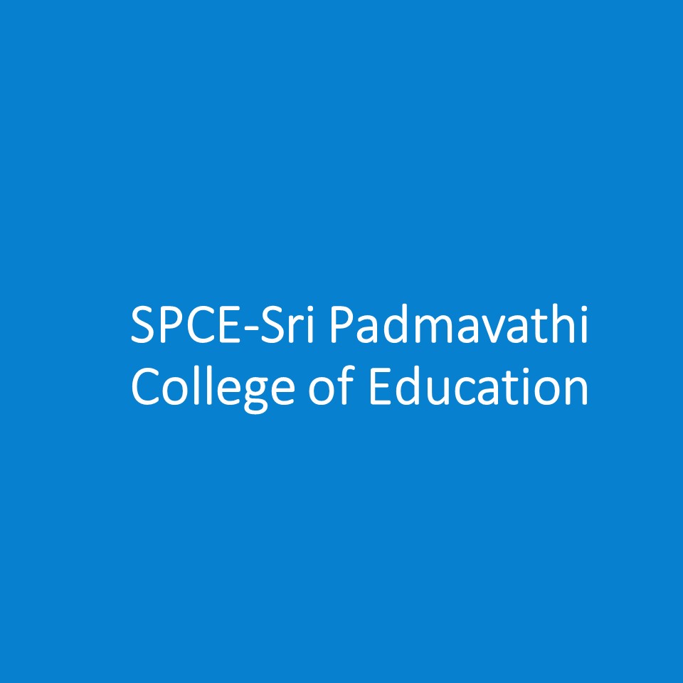 SPCE-Sri Padmavathi College of Education