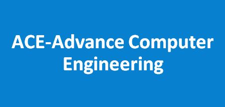 ACE-Advance Computer Engineering