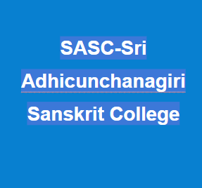 How do I get an admission in SASC-Sri Adhicunchanagiri Sanskrit College ...