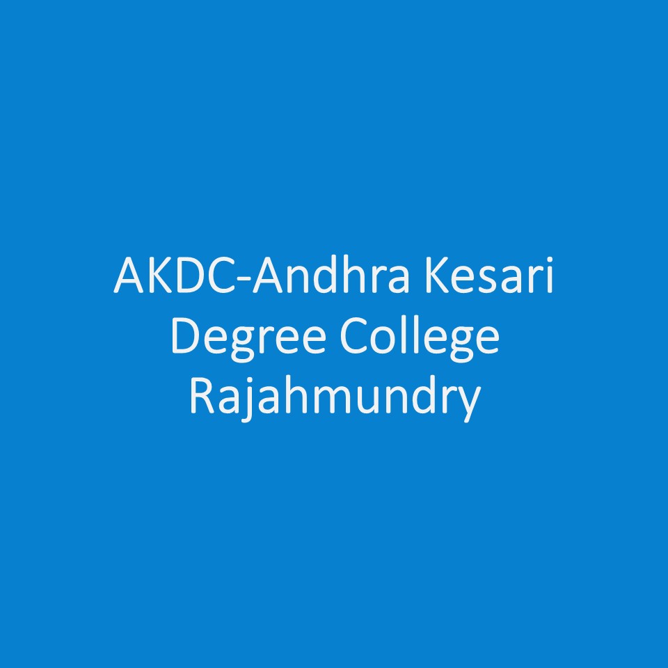 AKDC-Andhra Kesari Degree College Rajahmundry