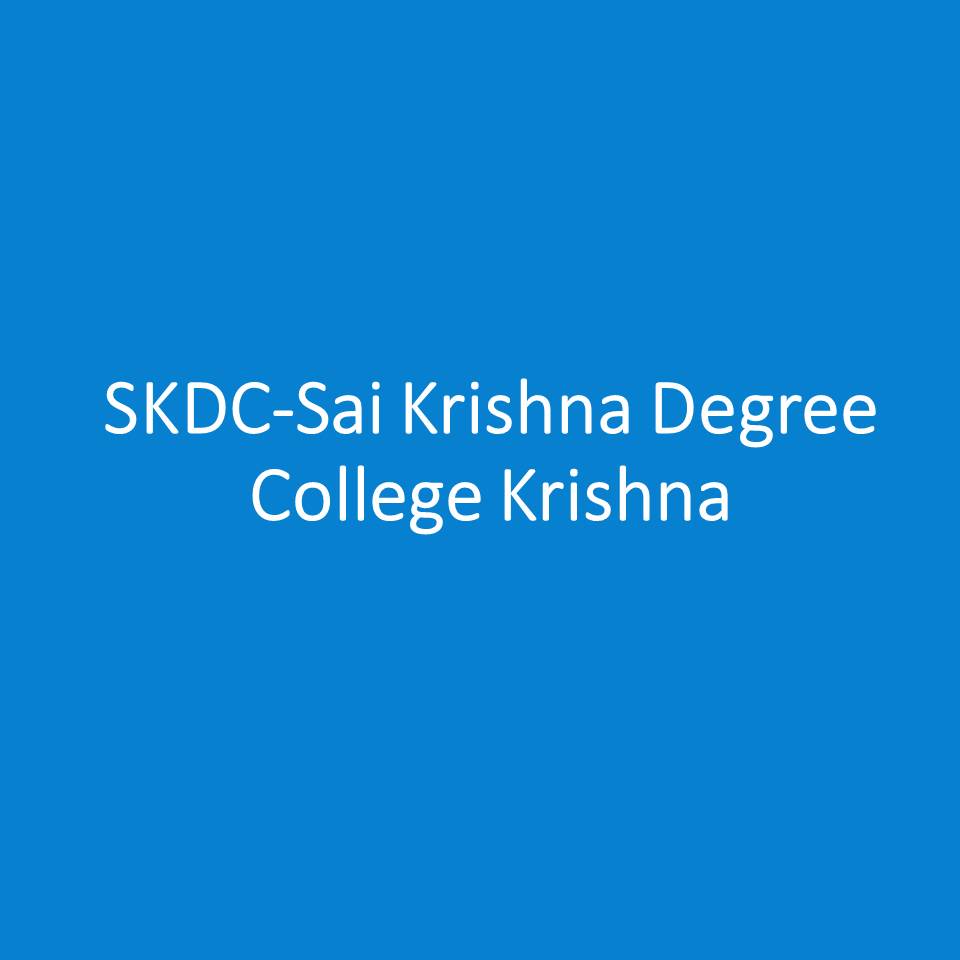 Reviews – SKDC-Sai Krishna Degree College Krishna