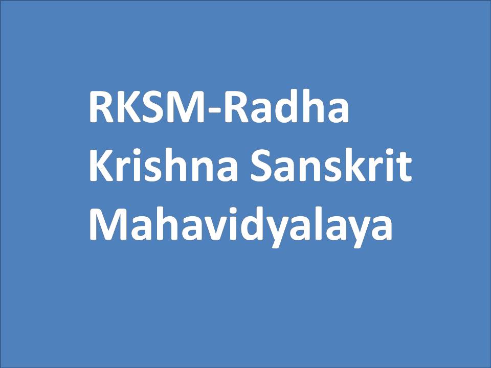 How are the boys in RKSM-Radha Krishna Sanskrit Mahavidyalaya ?-RKSM ...