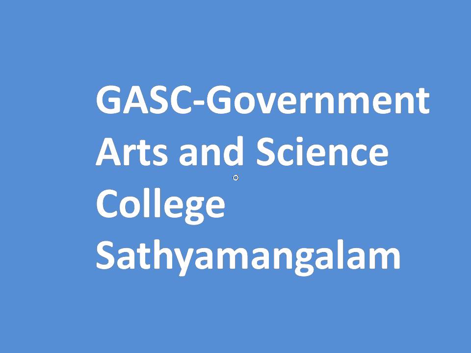 GASC-Government Arts and Science College Sathyamangalam