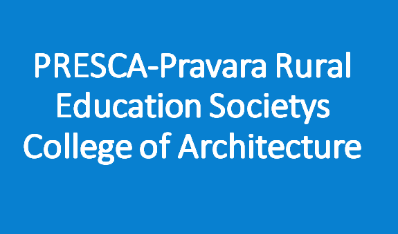 Reviews – PRESCA-Pravara Rural Education Societys College of Architecture