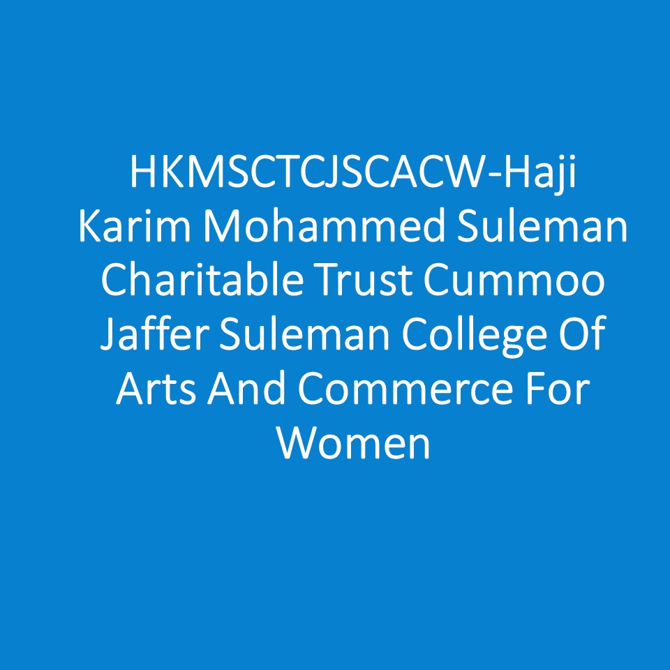 HKMSCTCJSCACW-Haji Karim Mohammed Suleman Charitable Trust Cummoo ...