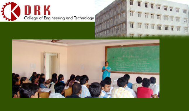 DRKCET-D R K College of Engineering and Technology