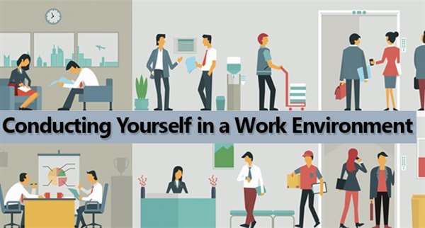 How to Conduct yourself at Work | Youth4work Blogs